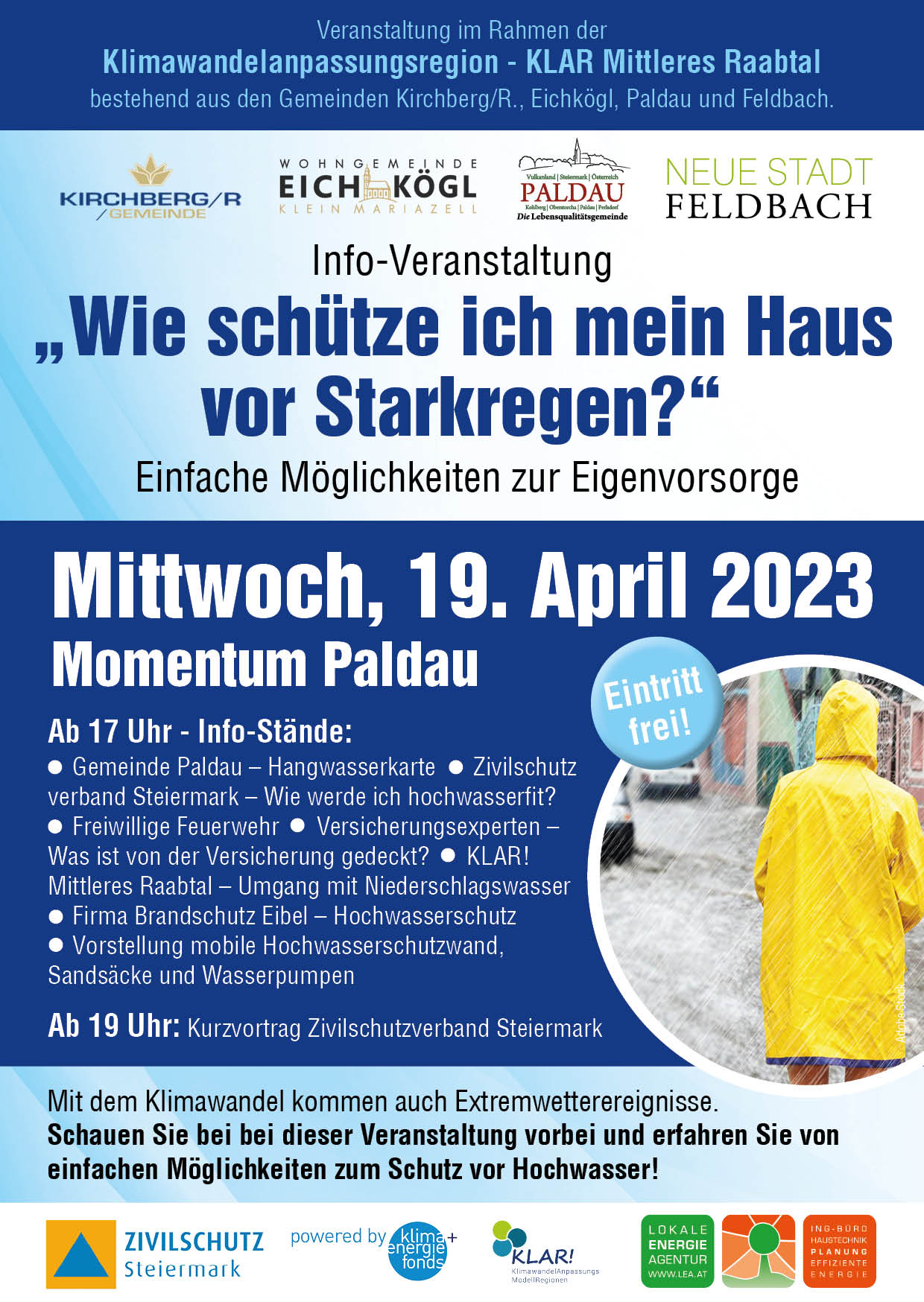 PRAXISTAG „WIE SCHÜTZE ICH MEIN HAUS VOR STARKREGEN?“ - Vulkanland PRAXISTAG „WIE SCHÜTZE ICH MEIN HAUS VOR STARKREGEN?“ - Vulkanland